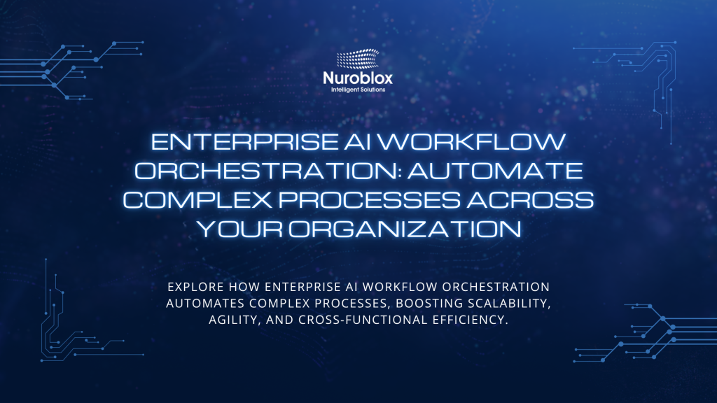Enterprise AI Workflow Orchestration | Multi-System Automation
