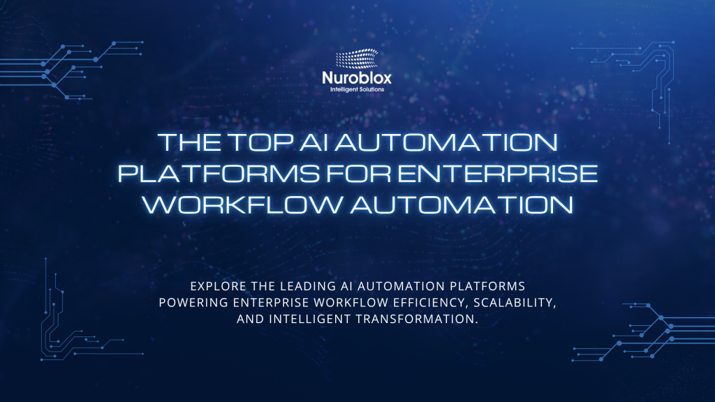 Top AI Automation Platforms for Enterprise Workflows